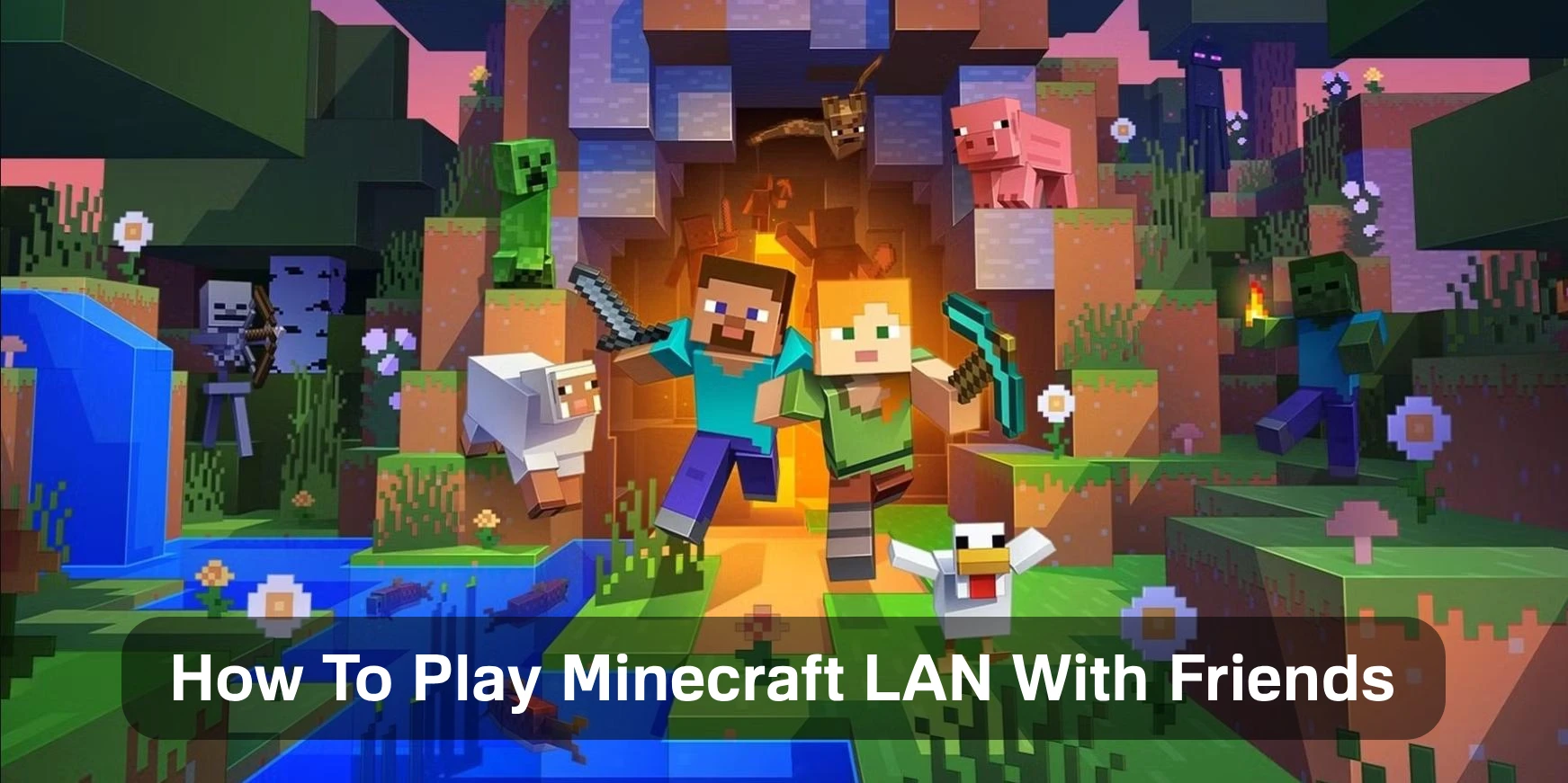How to Do LAN Multiplayer in Minecraft - Minecraft